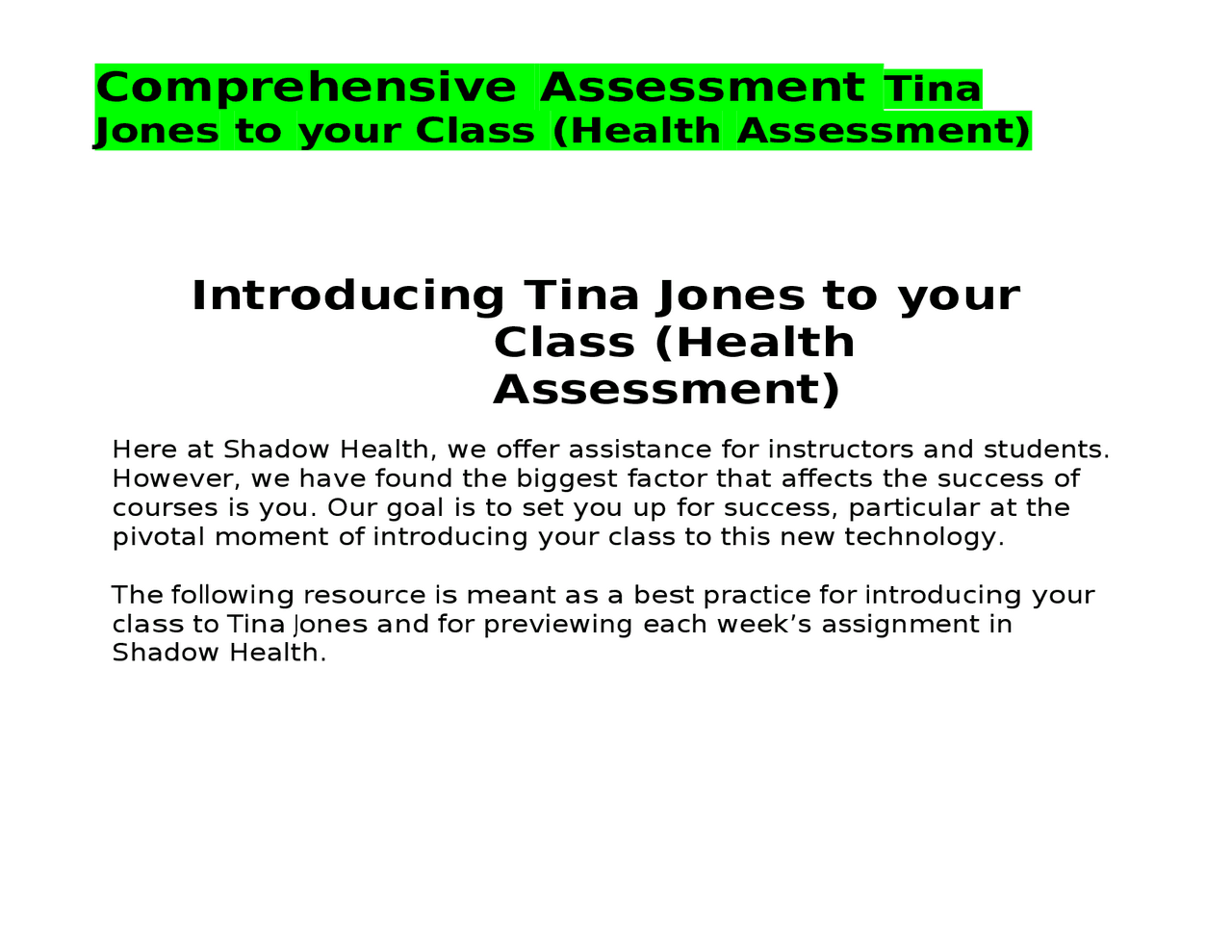 Comprehensive Assessment Tina Jones to your Class (Health Assessment ...