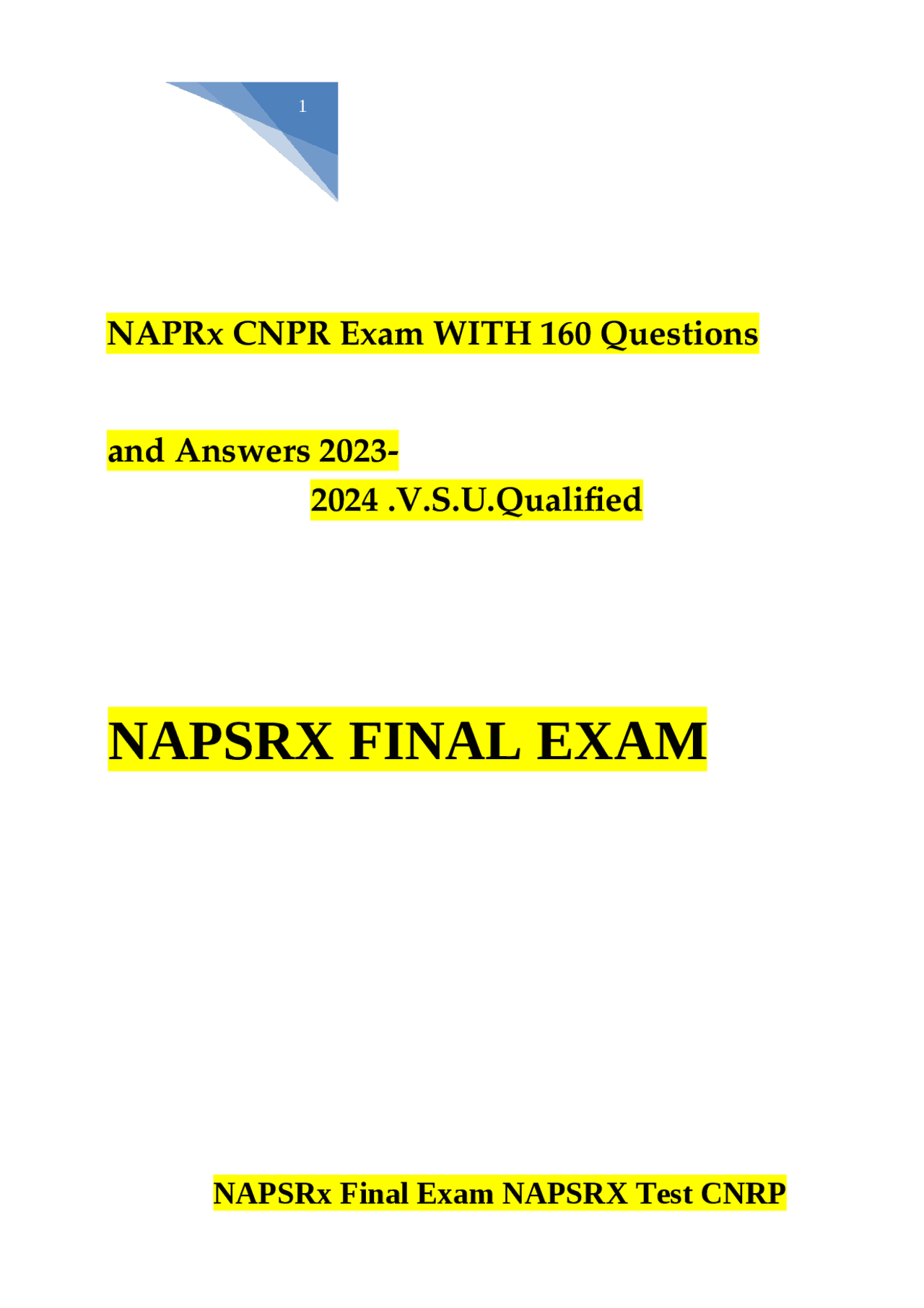 NAPRx CNPR Exam WITH 160 Questions and Answers 2023-2024 .V.S.U ...