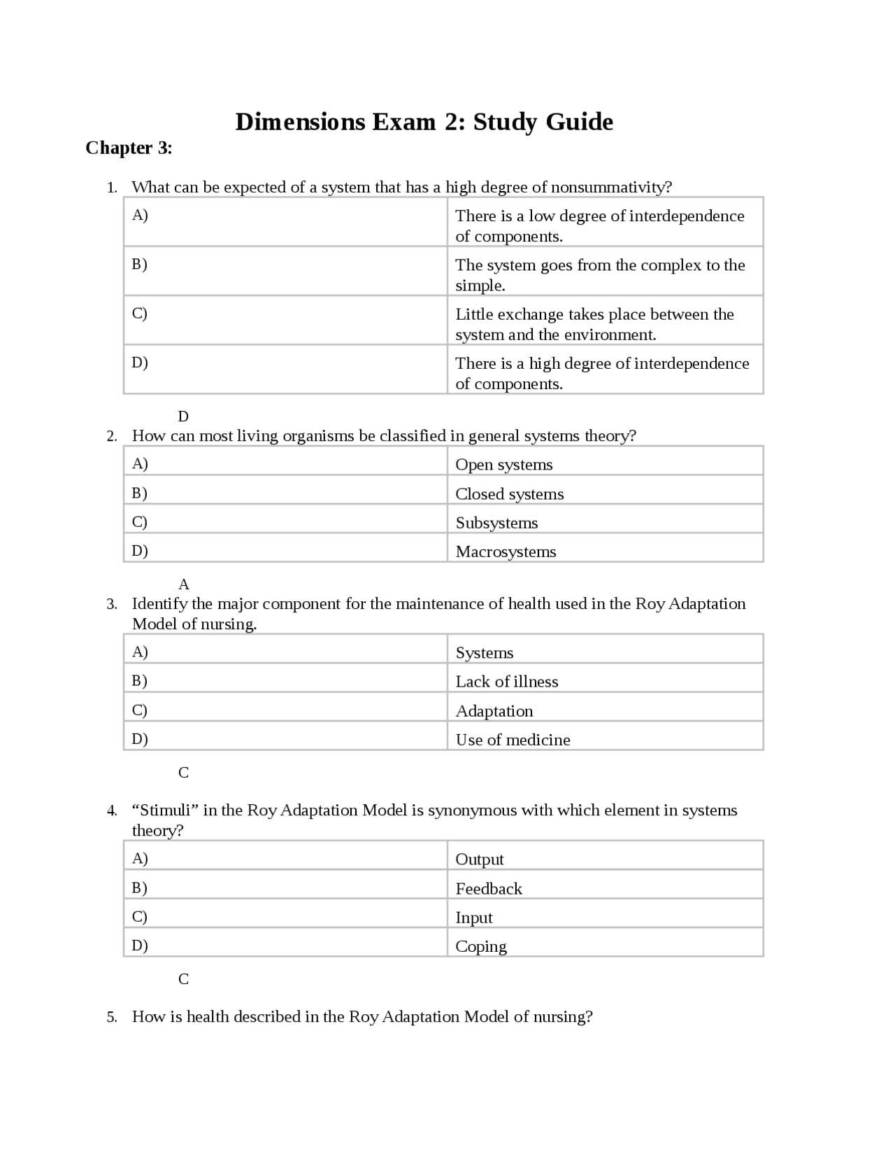 Dimensions Exam 1: Study Guide Chapter 1 1.Identify the most important element in nursing ...