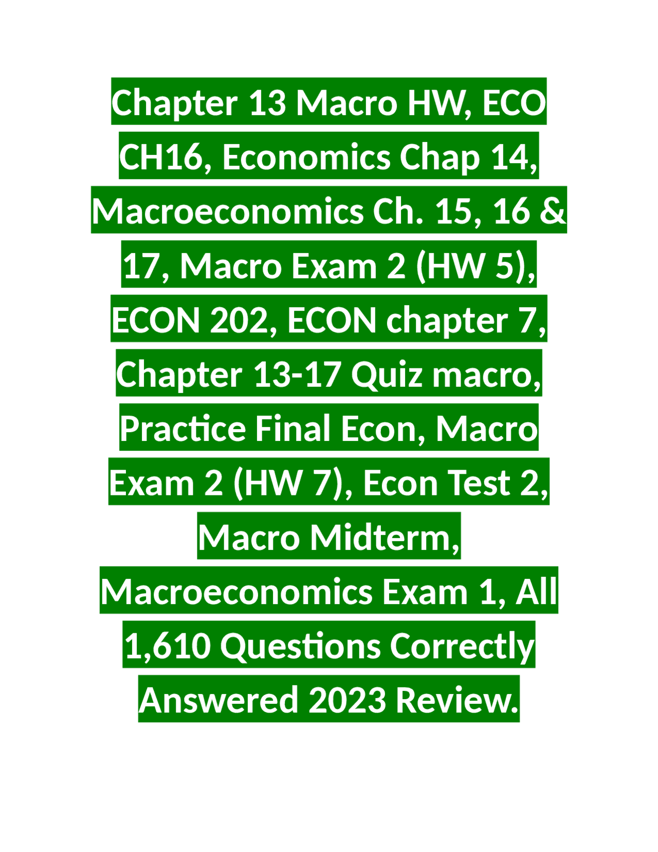 Chapter 13 Macro HW, ECO CH16, Economics Chap 14, Macroeconomics Ch. 15 ...