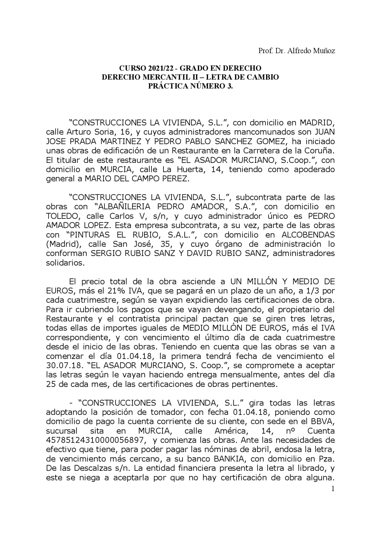 Practica numero tres | Ejercicios de Derecho Laboral Comunitario | Docsity