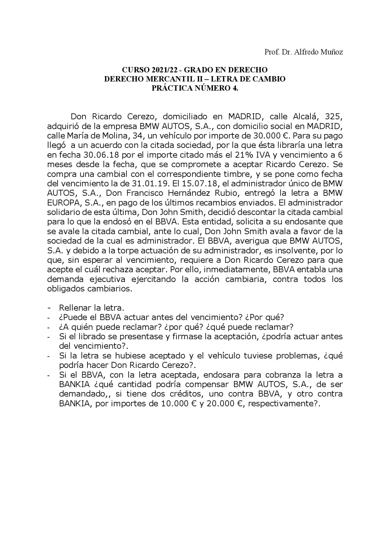 Practica numero cuatro | Ejercicios de Derecho Laboral Comunitario | Docsity