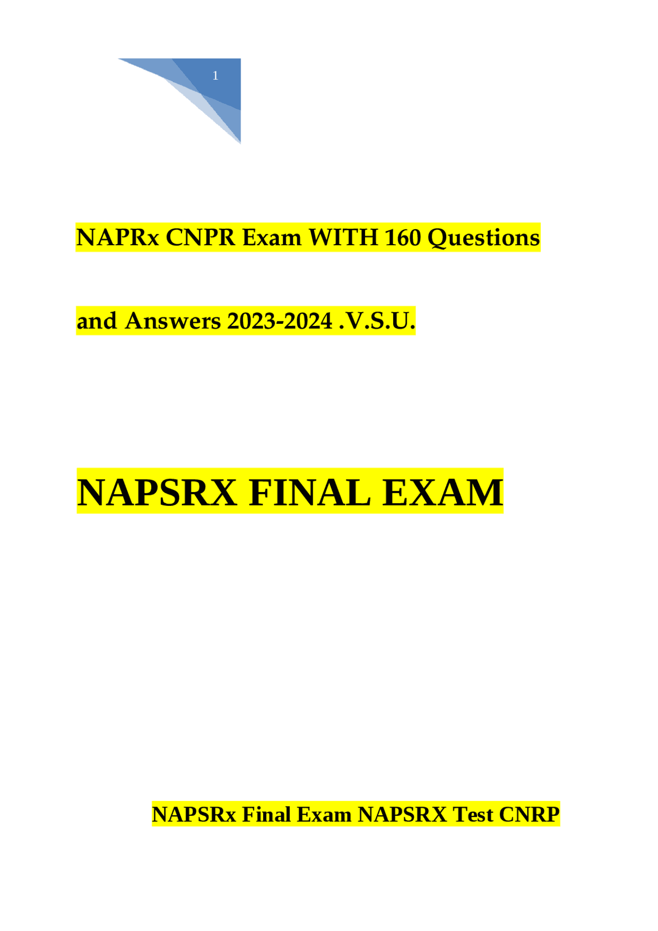NAPRx CNPR Exam WITH 160 Questions and Answers 2023-2024 .V.S.U ...