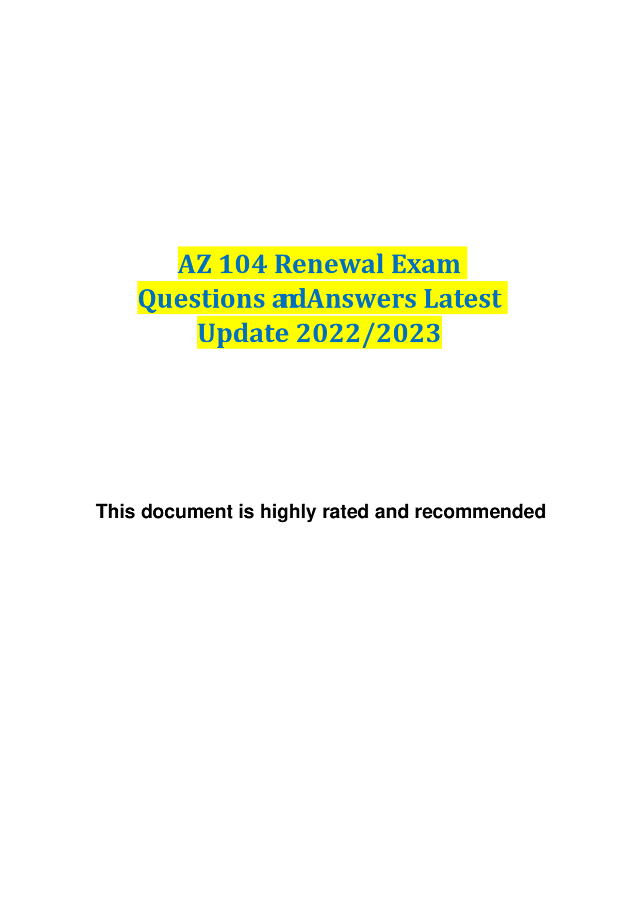 AZ 104 Renewal Exam Questions and Answers Latest Update 2022/2023 ...