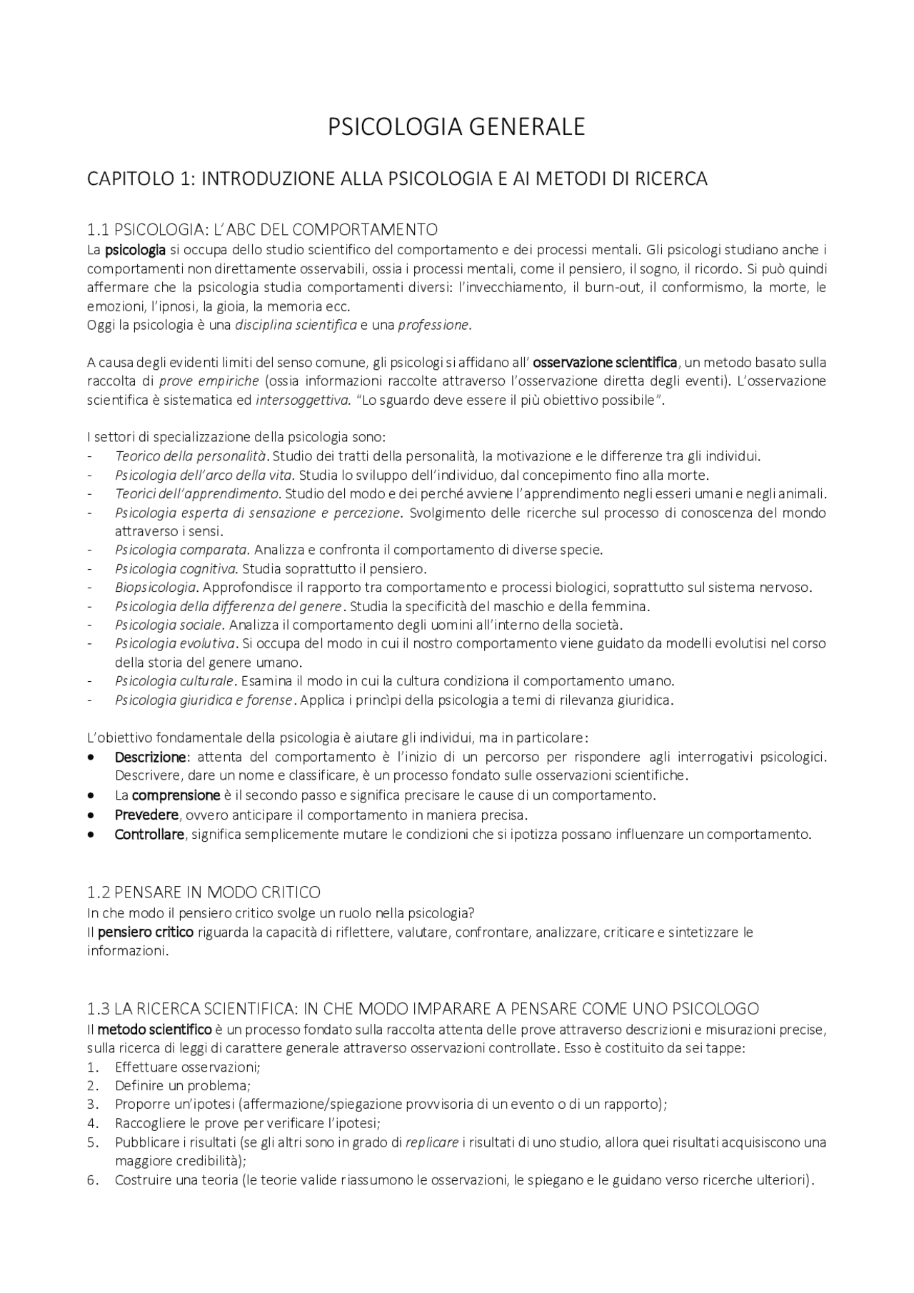 Psicologia GENERALE ipotetiche domande esame | Prove d'esame di Psicologia Generale | Docsity