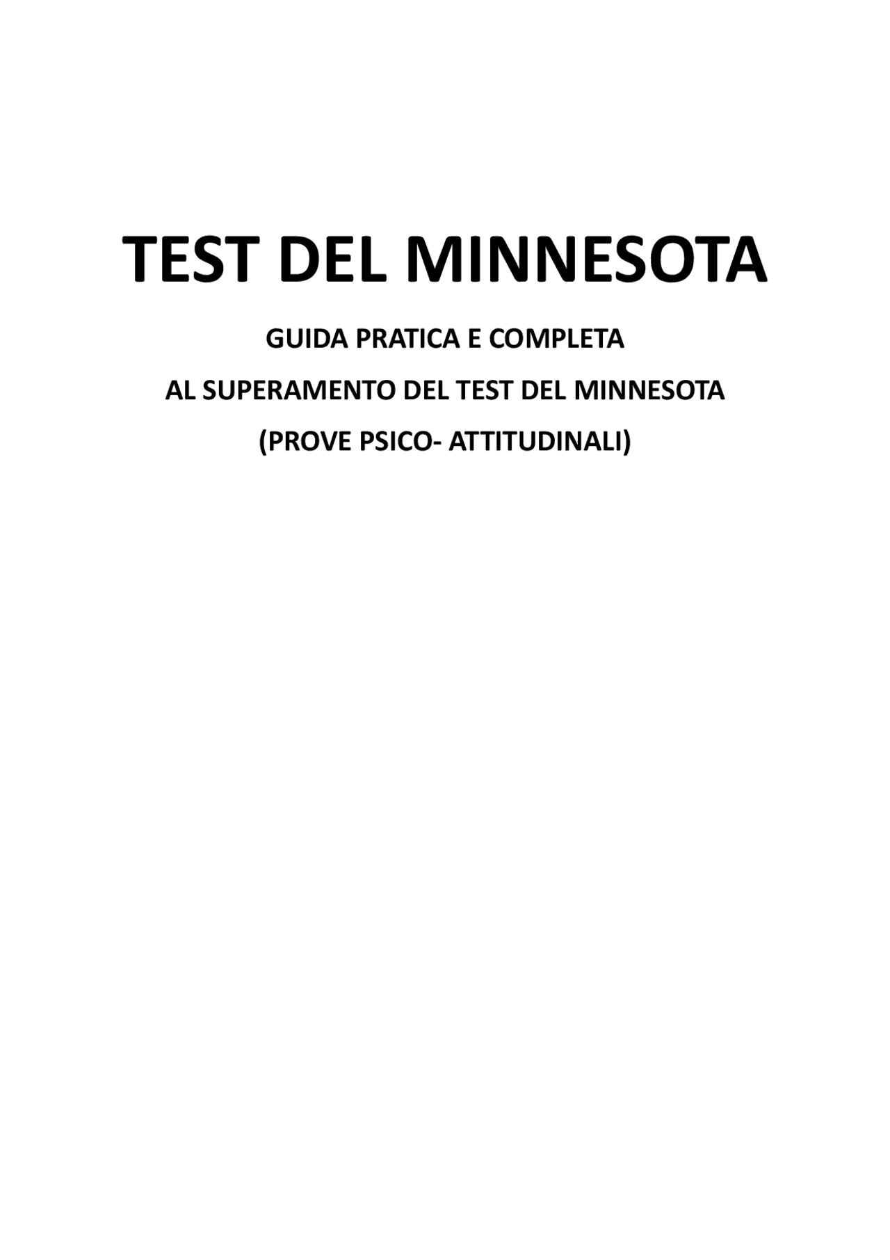 GUIDA COMPLETA AL SUPERAMENTO DEL "TEST DEL MINNESOTA" - PROVA PSICO ...