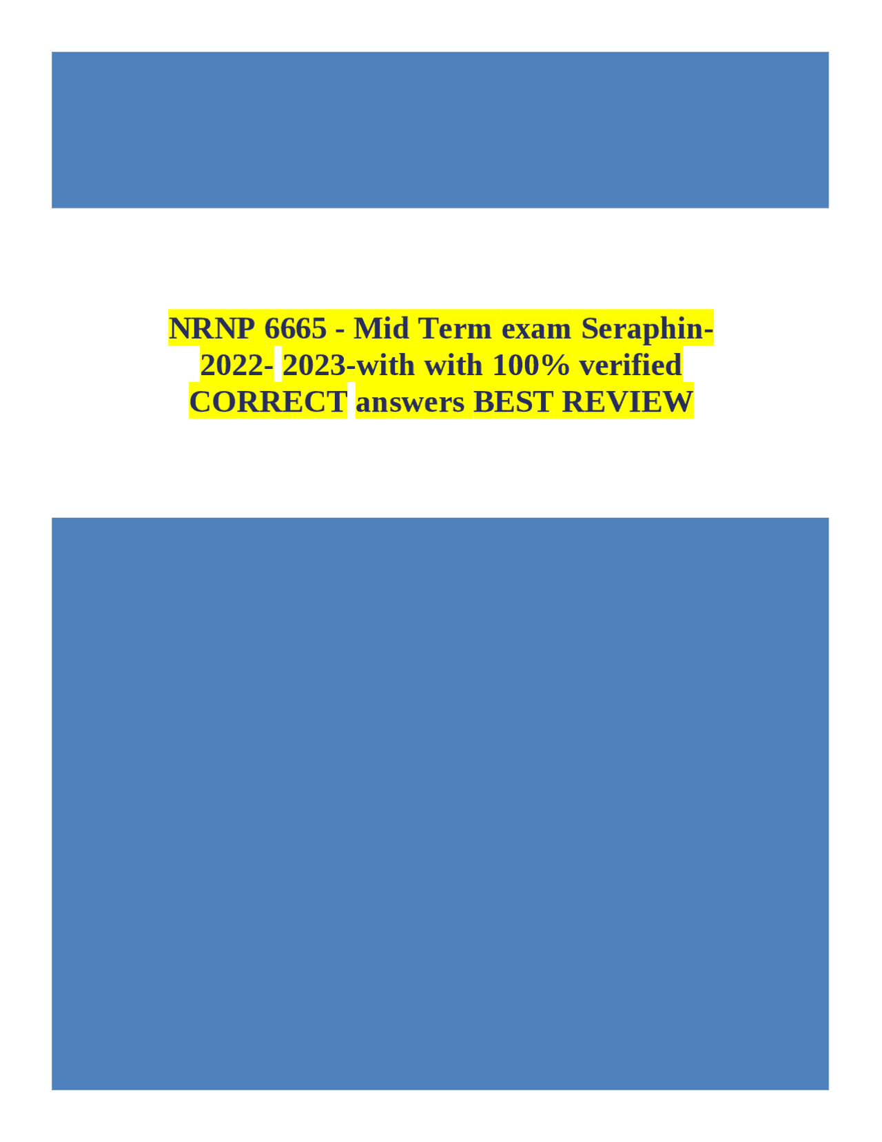 Nrnp 6665 Mid Term Exam Seraphin 2022 2023 With With 100 Verified