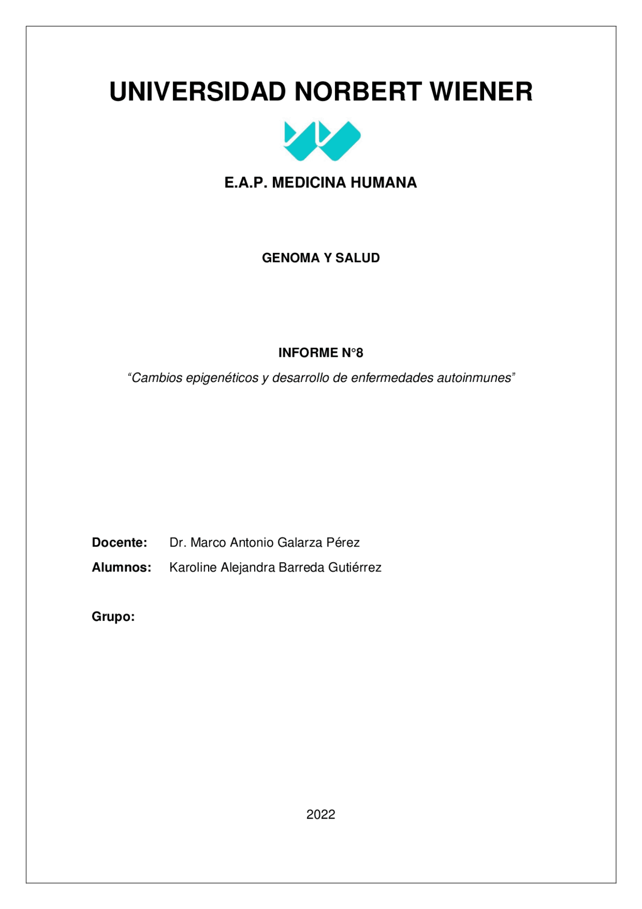 Genoma Y Salud Informe N°8 Monografías Ensayos De Medicina Docsity