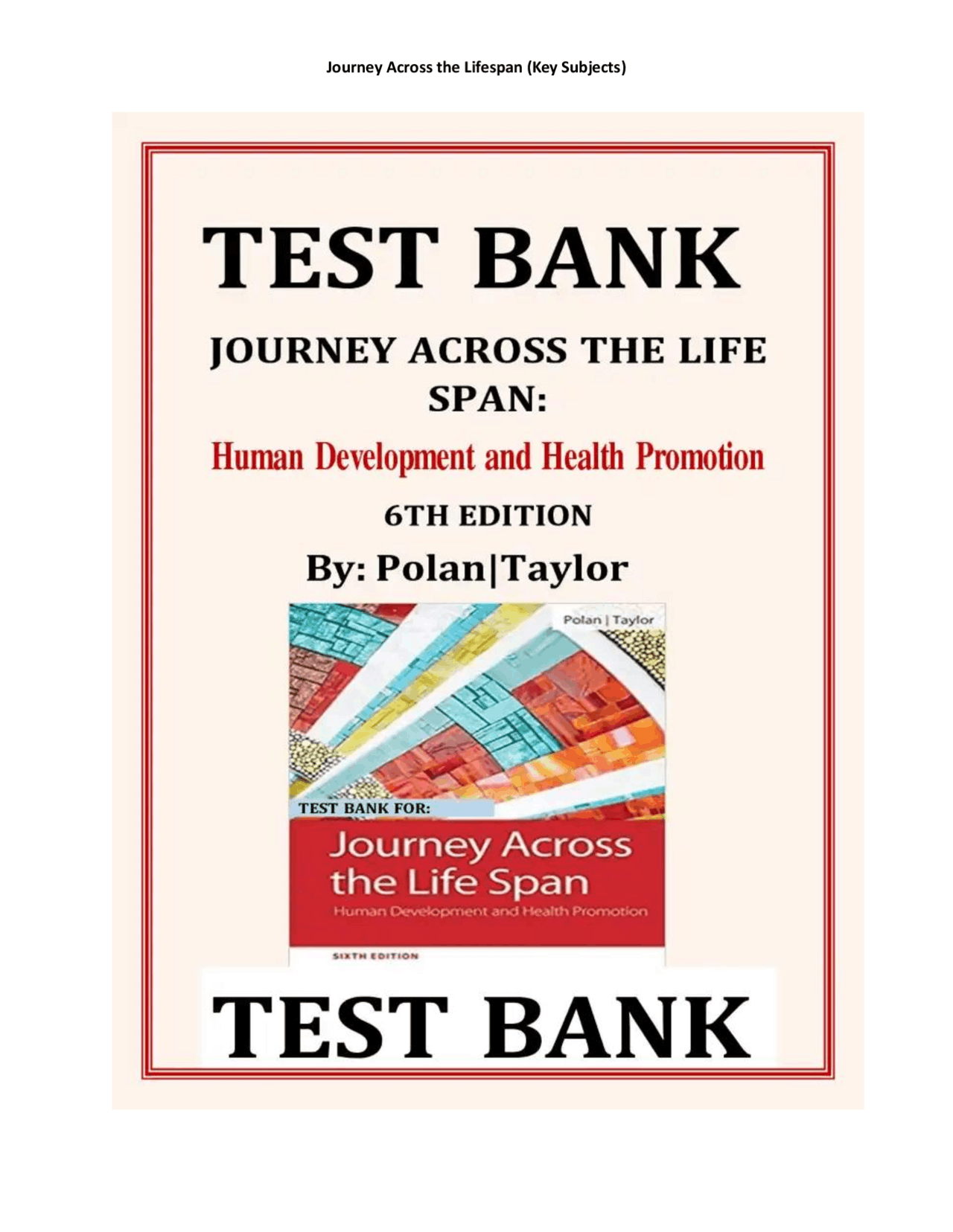 Journey Across the Lifespan: Human Development and Health Promotion ...