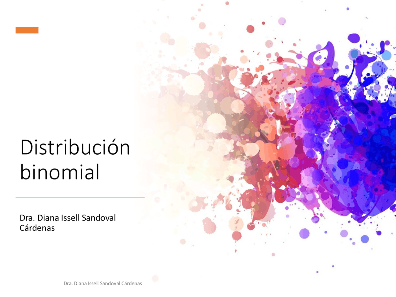 Presentación sobre la distribución binomial | Diapositivas de Bioestadística | Docsity