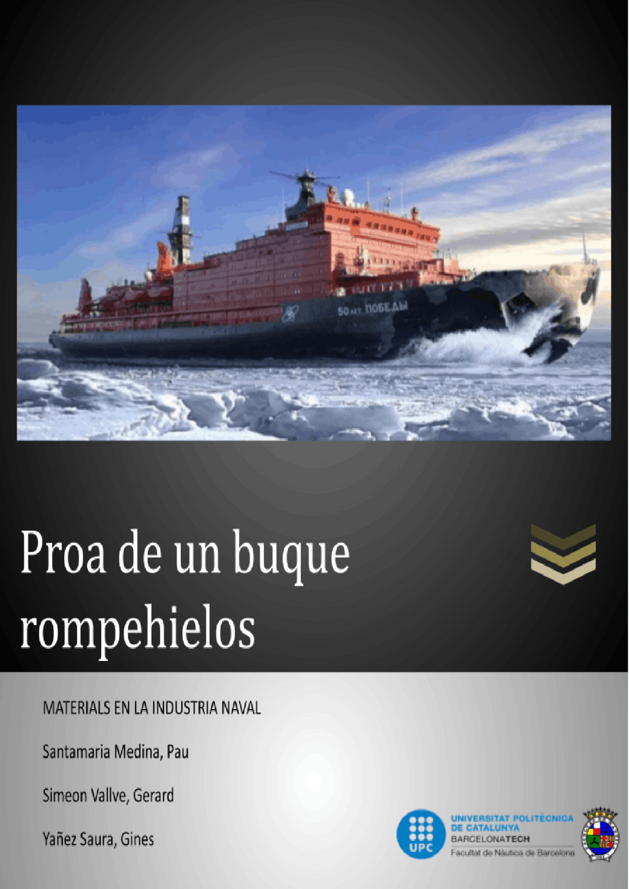 Estudio de material para la proa de un buque rompehielos | Guías ...