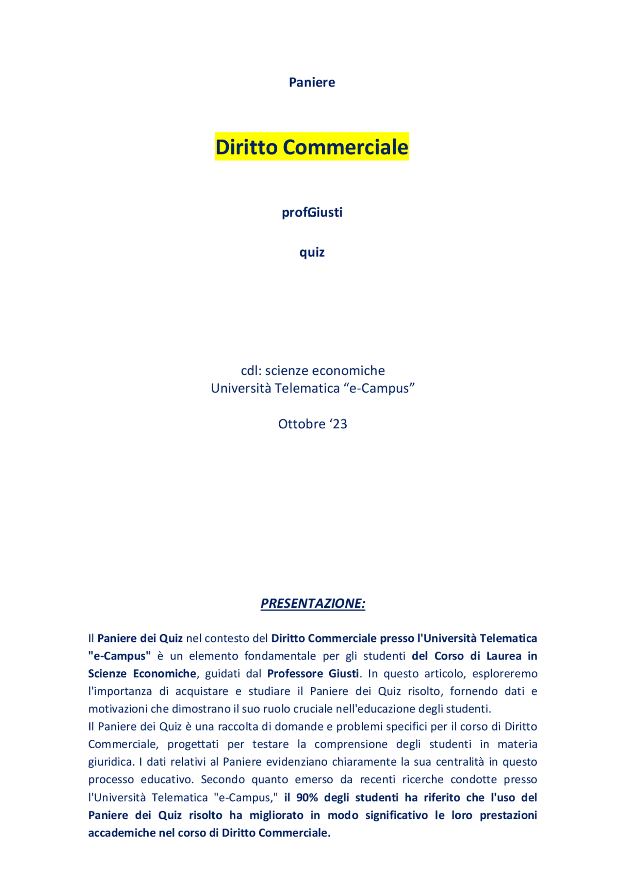 Paniere DIRITTO COMMERCIALE prof Giusti ecampus quiz risolti | Panieri di Diritto Commerciale ...