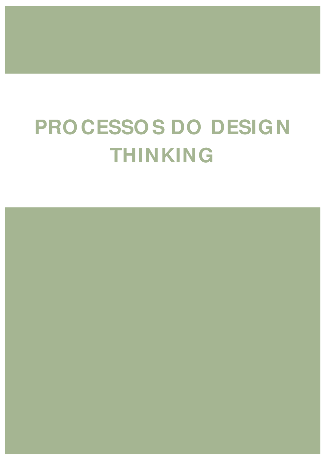 Processos do Design Thinking | Notas de estudo Design | Docsity