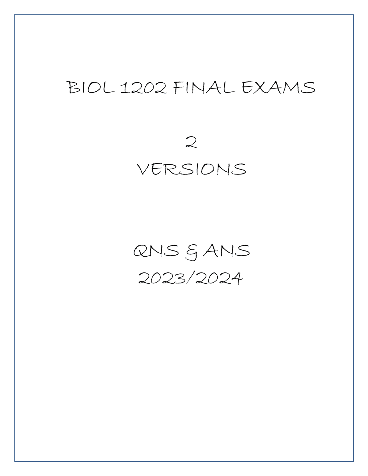 BIOL 1202 FINAL EXAMS 2 VERSIONS QNS & ANS 20232024 | Exams Biology ...