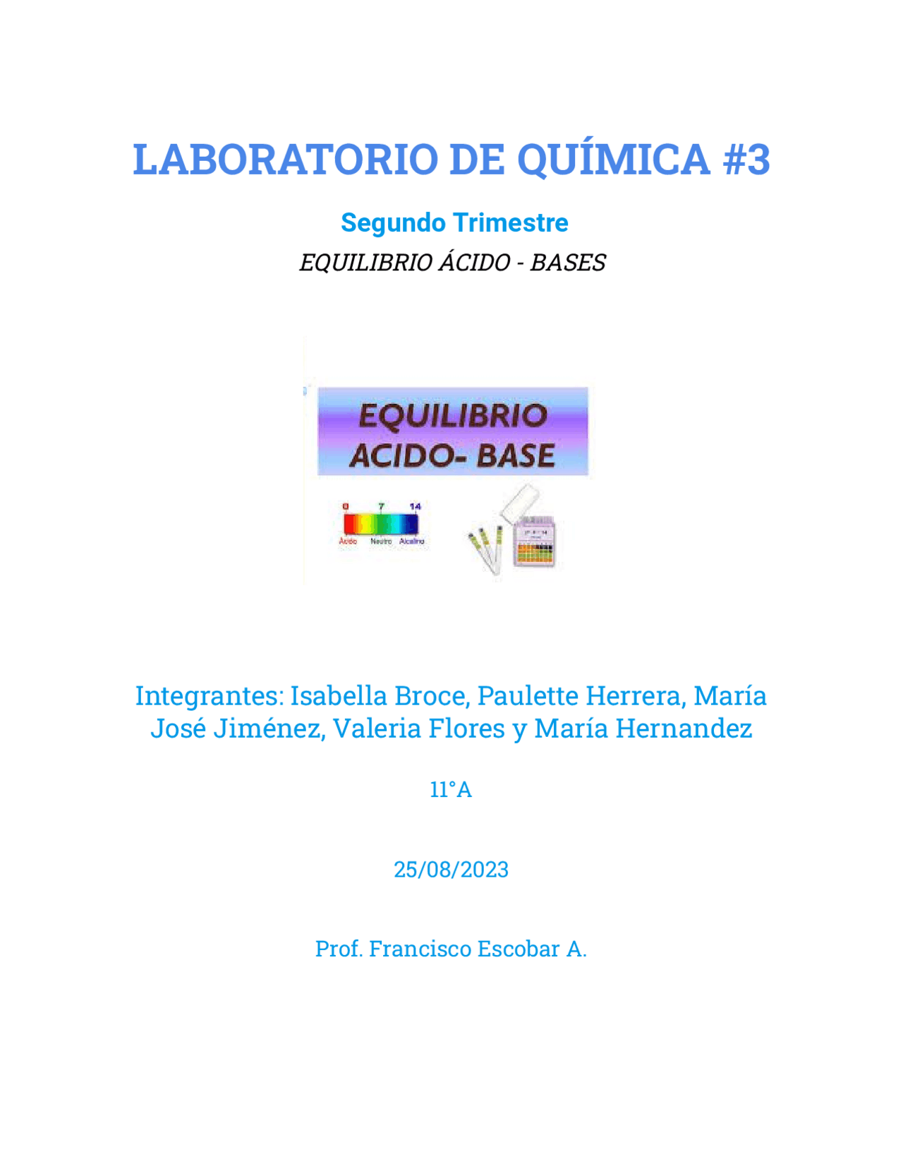 Informe De Laboratorio Equilibrio Acidos Bases Resúmenes De Química