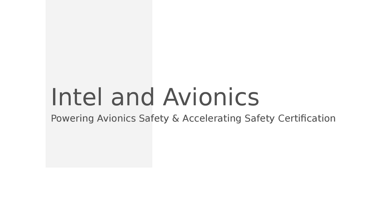 Intel and Avionics - Powering Avionics Safety & Accelerating Safety Certification | Slides ...