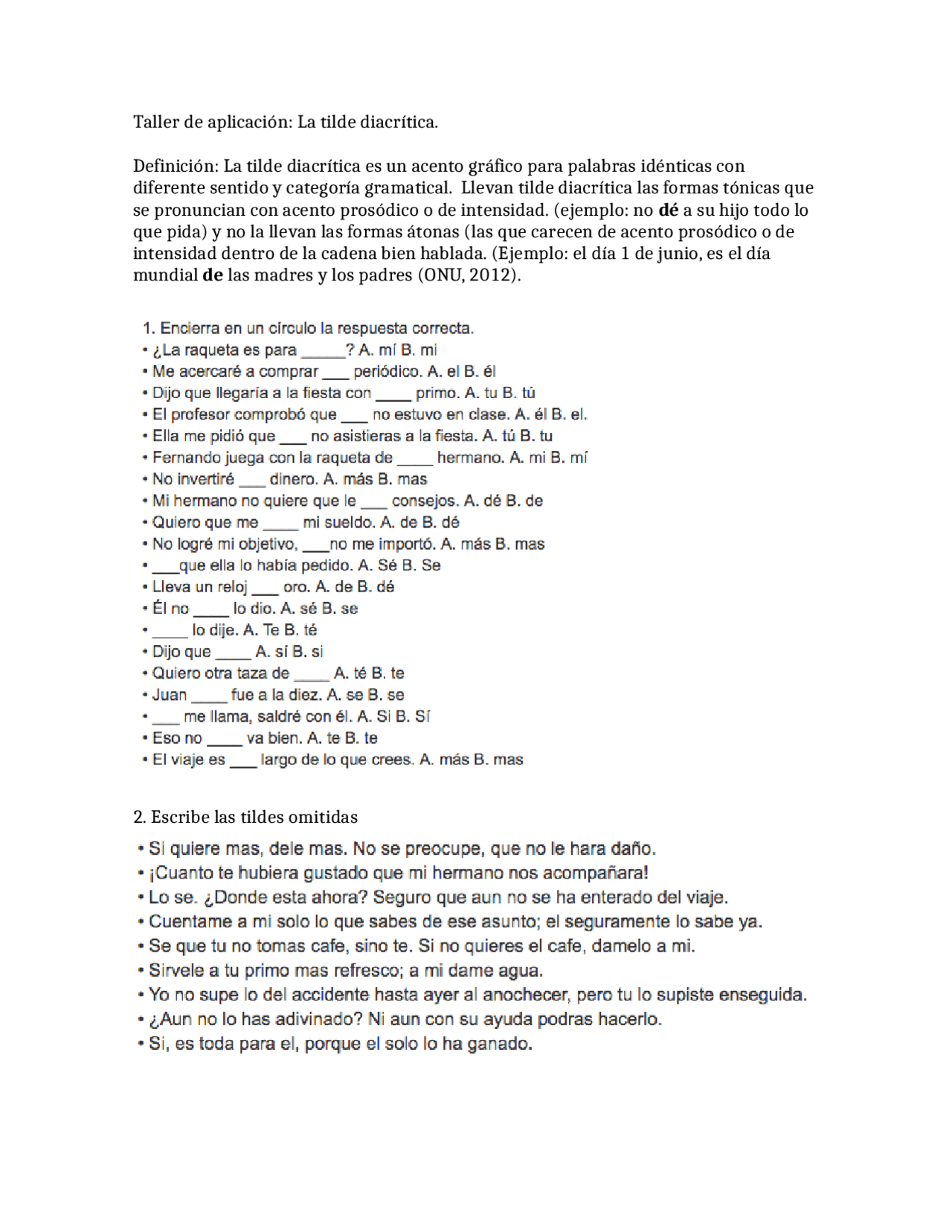 Archivo de Tildes son ejercicios dónde hay que identificar las tildes y ponerlas | Ejercicios de ...