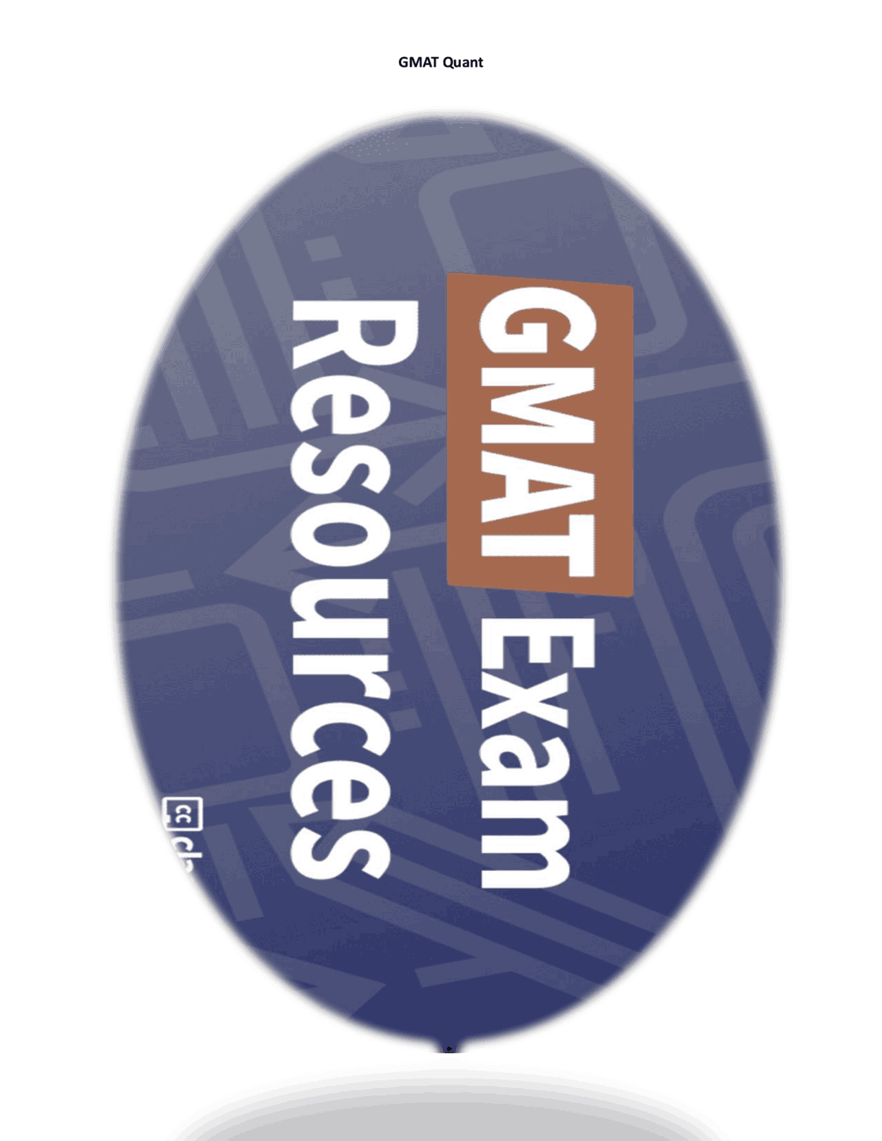 GMAT Quant Exam Questions and Solutions | Exams Nursing | Docsity