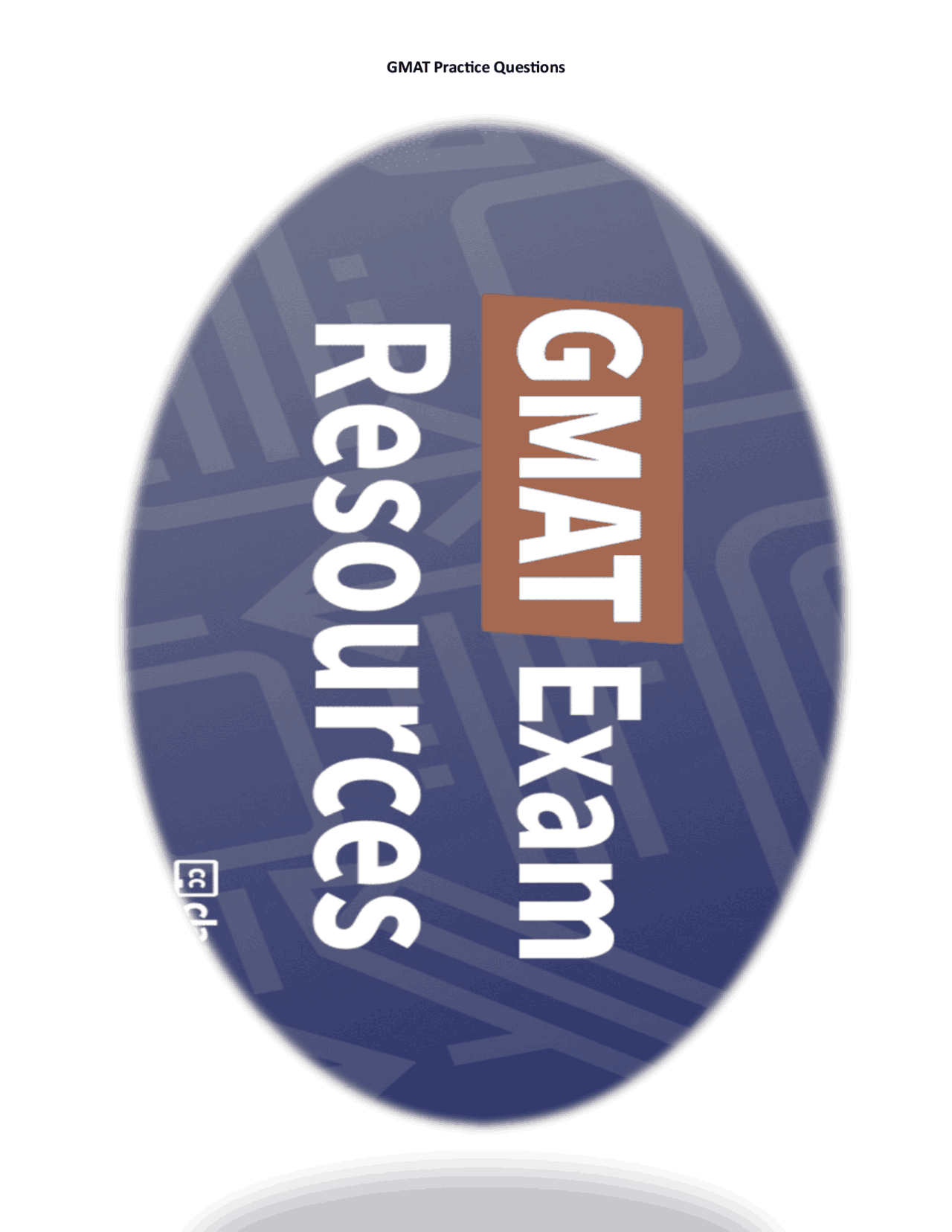 GMAT Practice Exam Questions and Answers with Explanations | A+ Score ...