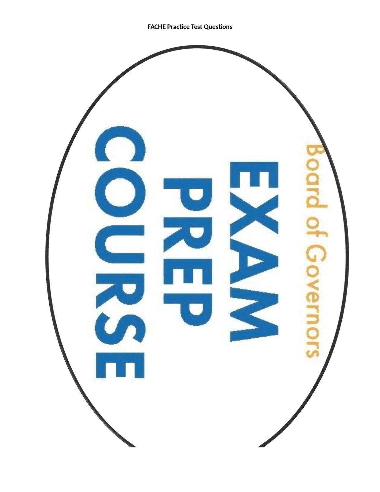 FACHE Practice Test Questions (114 Terms) All Answered and Correctly ...