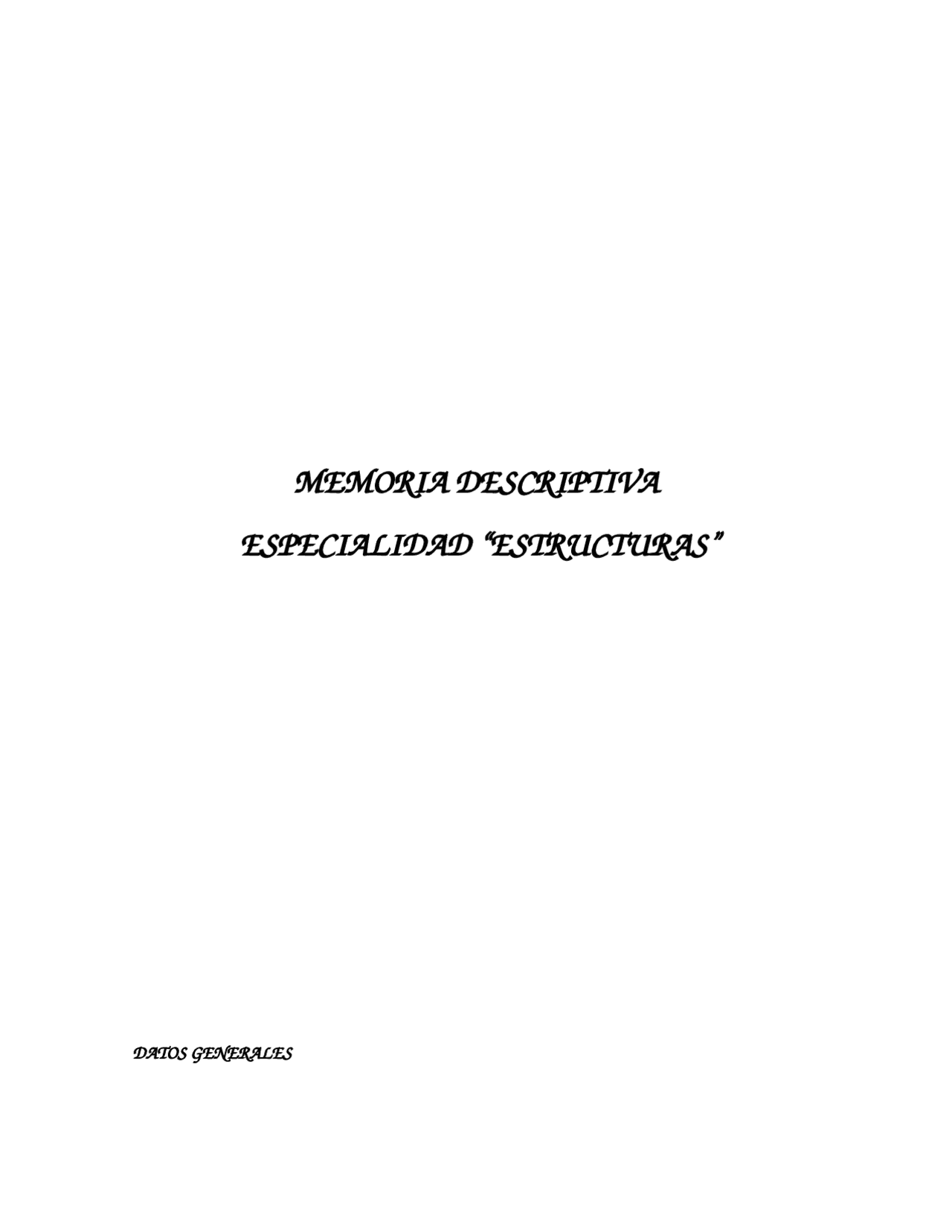 Memoria Descriptiva De Estructuras Monografías Ensayos De
