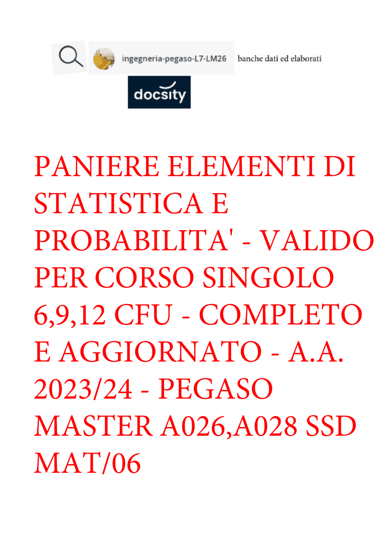 PANIERE ELEMENTI DI STATISTICA E PROBABILITA' - COMPLETO E AGGIORNATO 23/24 - 6,9,12 CFU ...