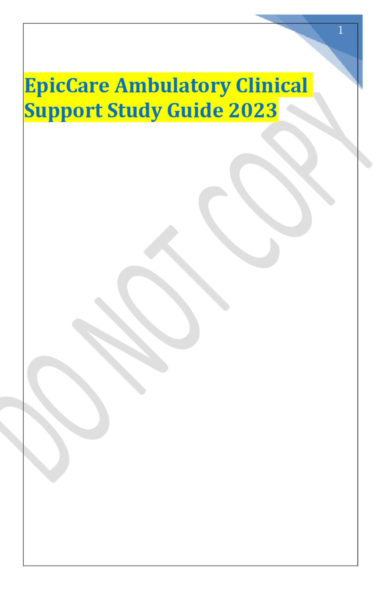 EpicCare Ambulatory Clinical Support Study Guide 2023 | Exams Nursing | Docsity