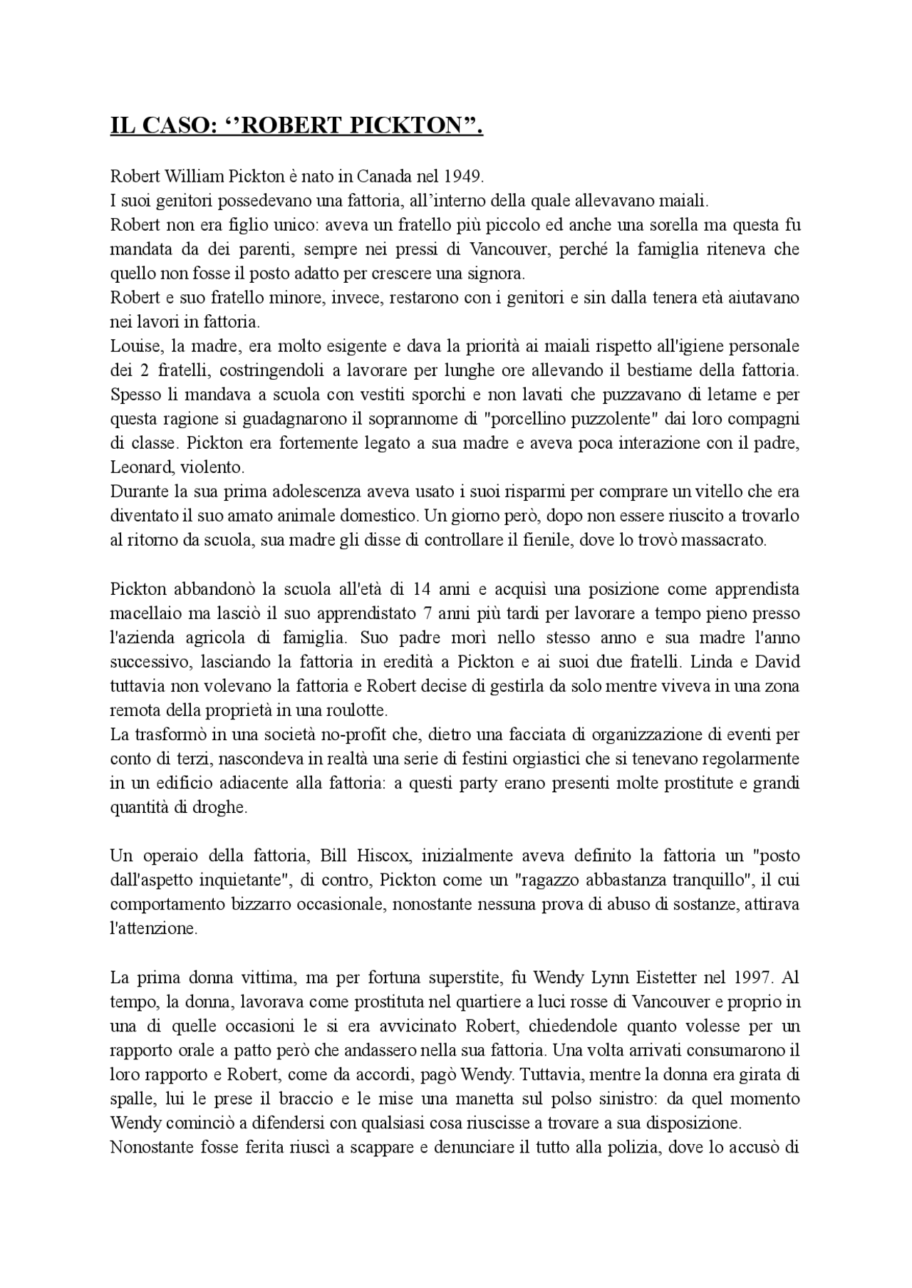 Riassunto Sul Caso Di Robert Pickton Appunti Di Criminologia Docsity