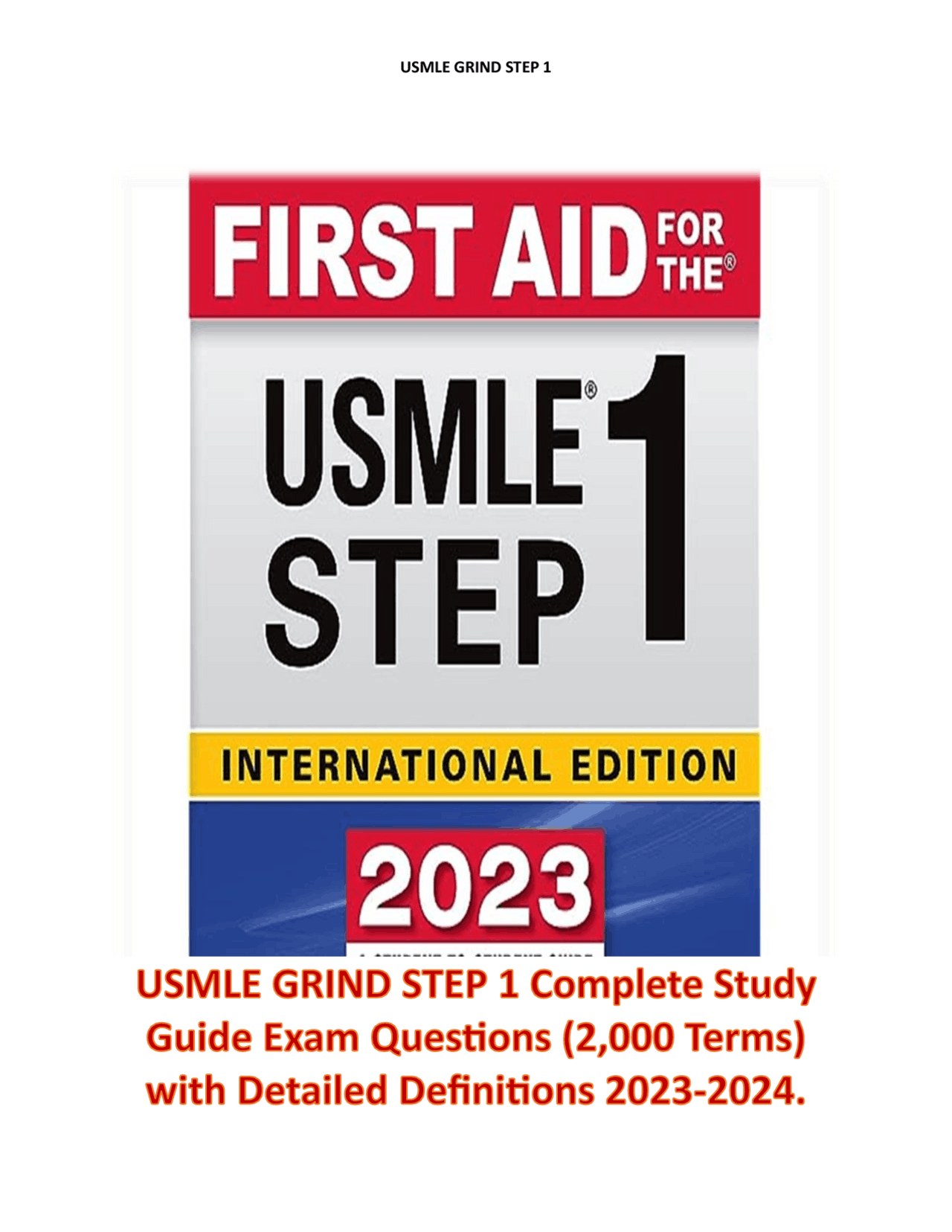 USMLE Grind Step 1 Exam Questions and Definitions | Exams Nursing | Docsity