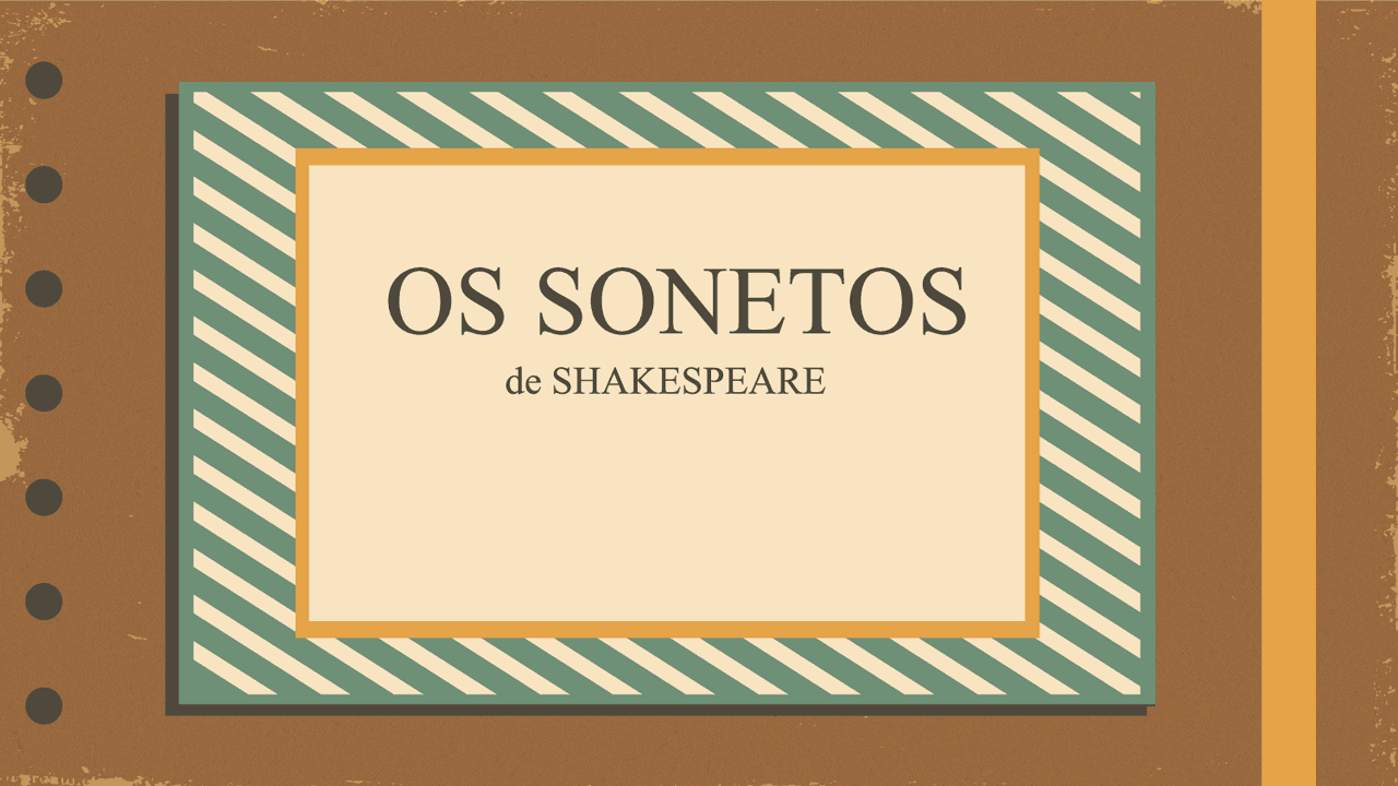 Powerpoint - Sonetos de Shakespeare | Slides Português (Gramática - Literatura) | Docsity