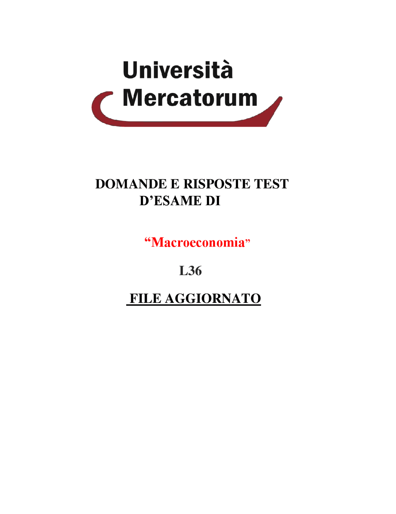 Macroeconomia L36 Unimercatorum Completo E Corretto Prove Desame Di