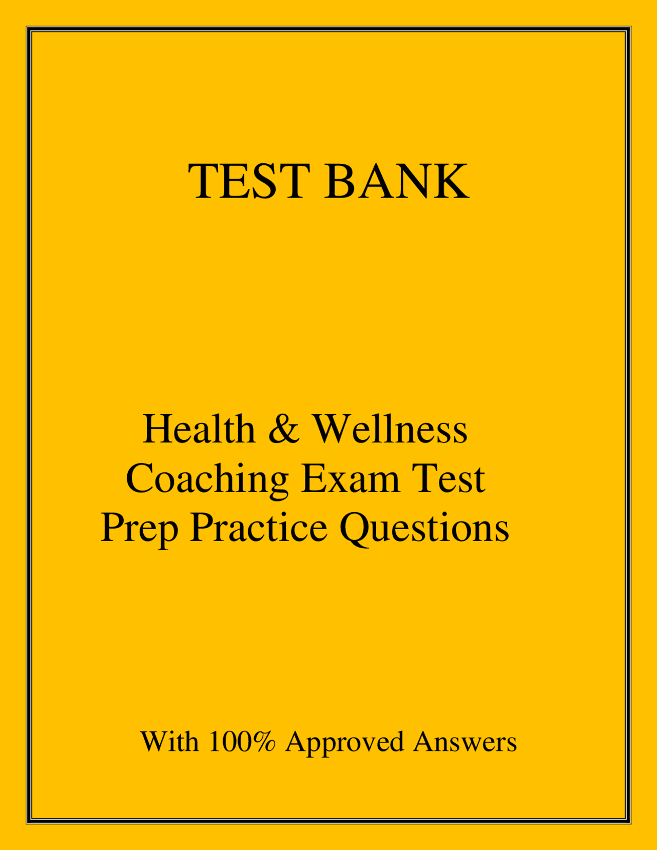 Health & Wellness Coaching Exam Test Prep Practice Questions | Exams ...