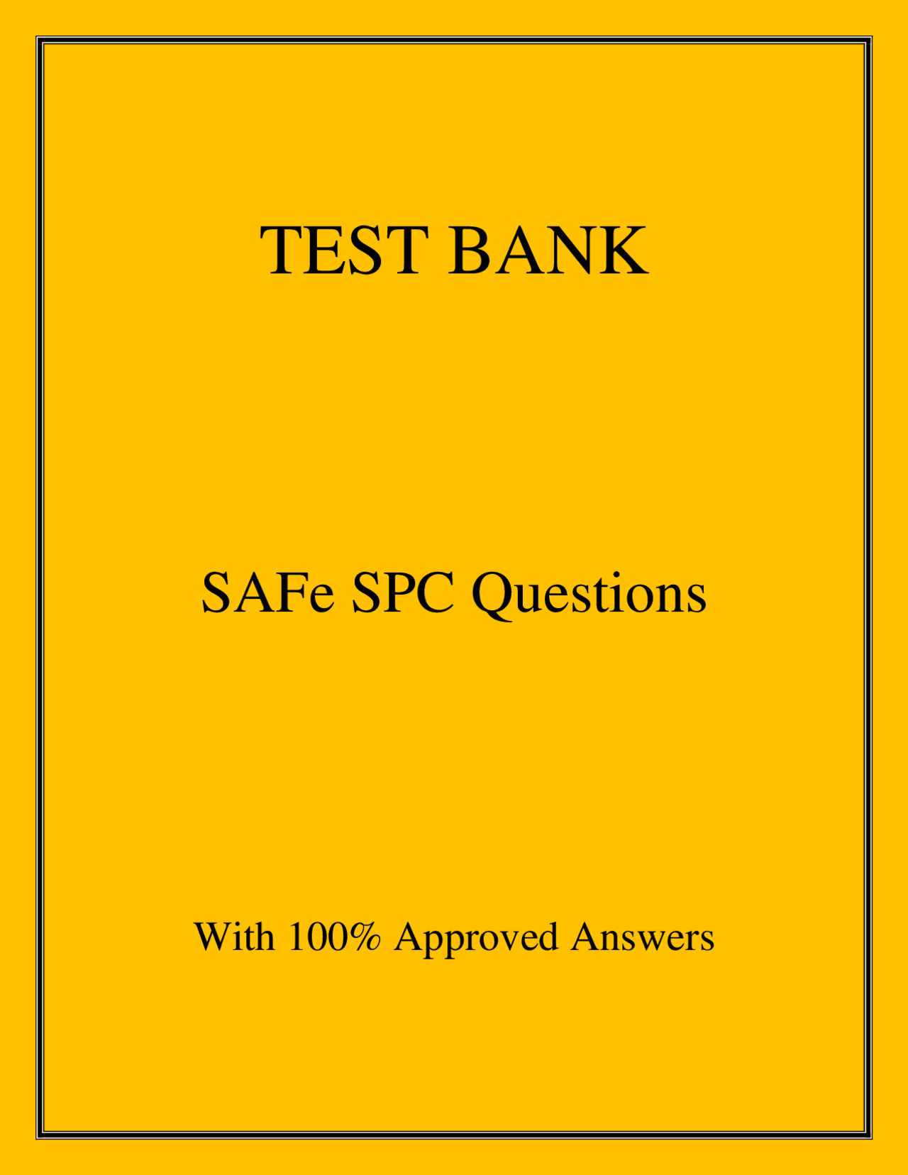 Safe Spc Questions With 100 Approved Answers Exams Business Fundamentals Docsity