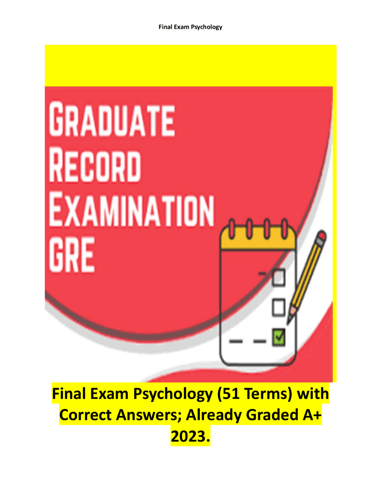 Final Exam Psychology (51 Terms) with Correct Answers; Already Graded ...