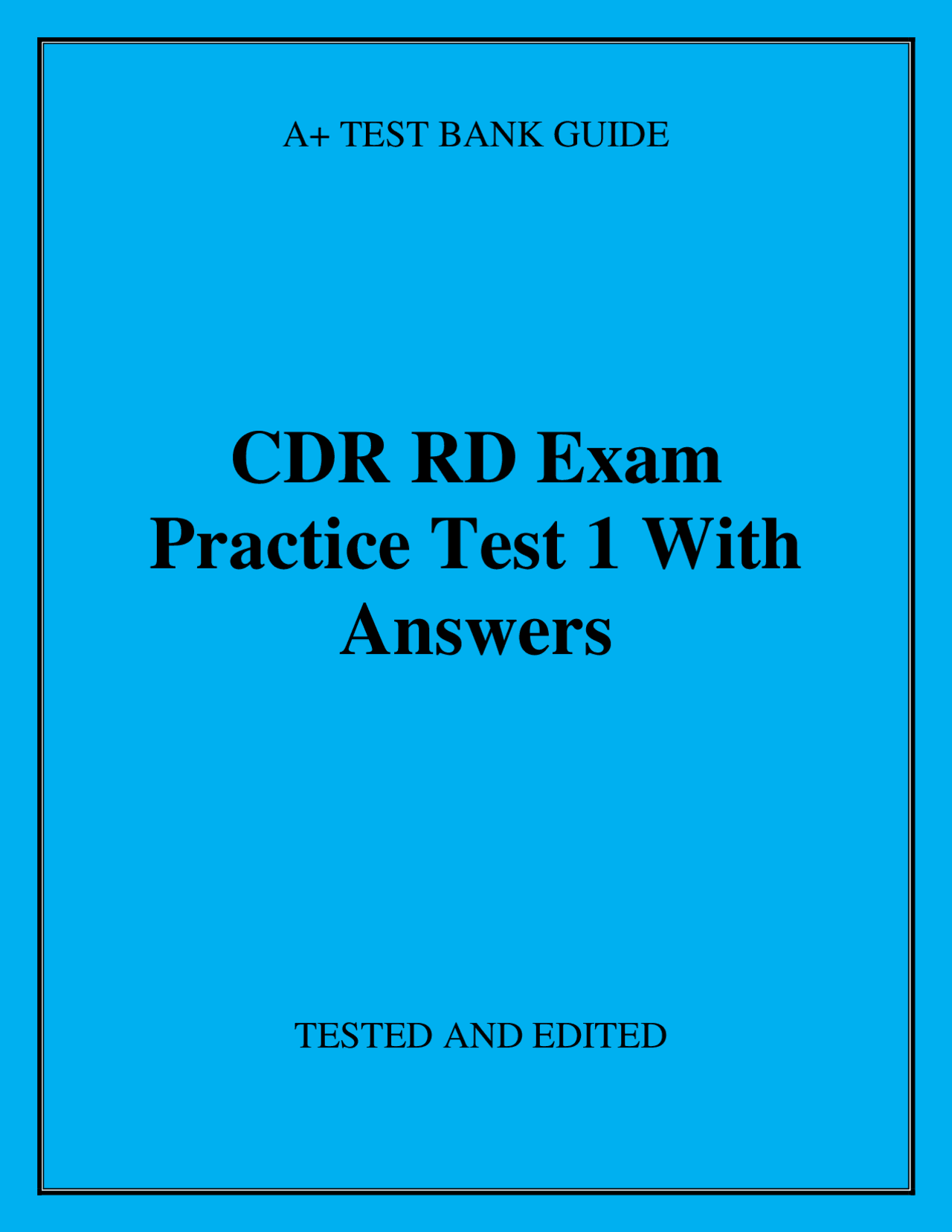 CDR RD Exam Practice Test 1 With Quizs and Answers | Exams Nursing ...