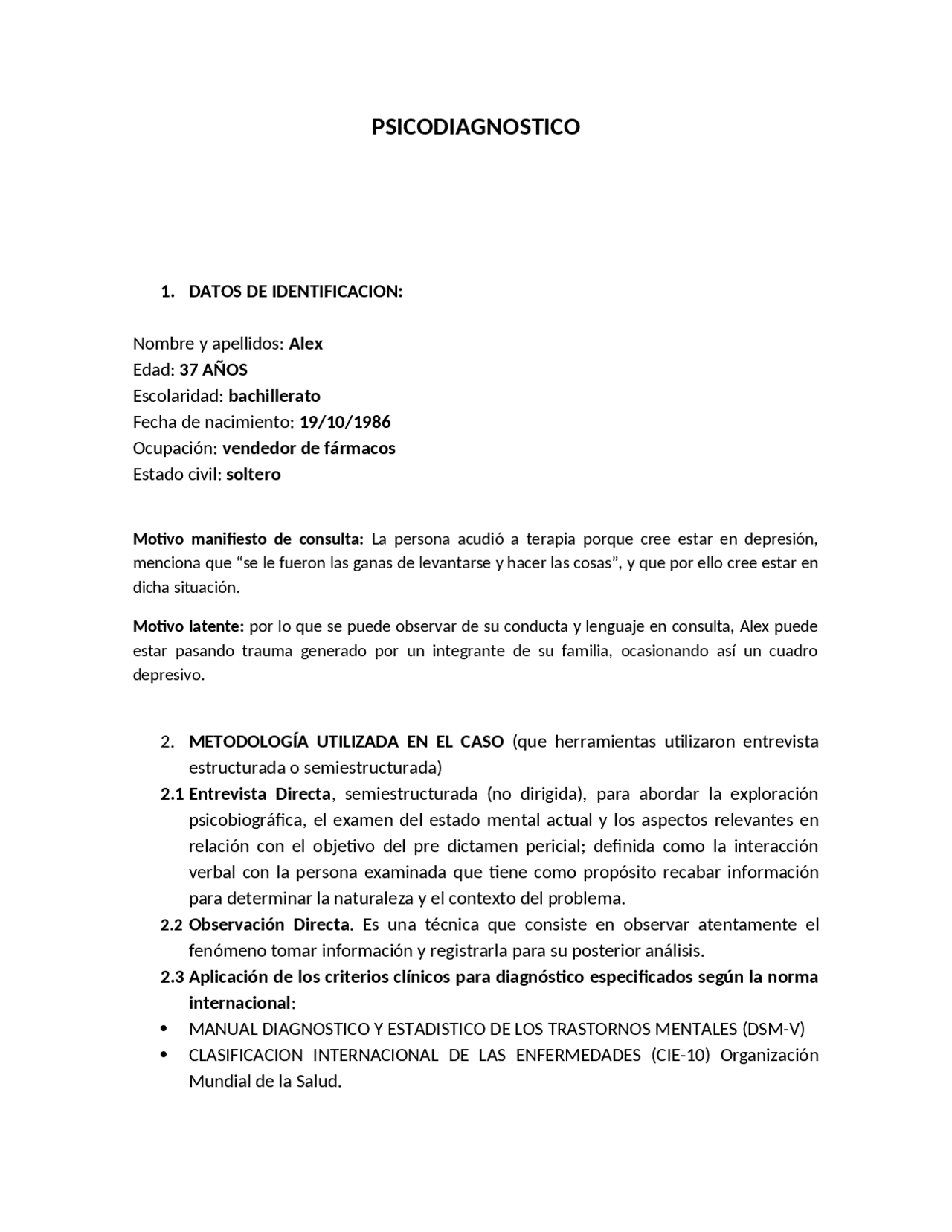 Ejemplo De Psicodiagnostico Clinico Psicologico De Un Paciente Hombre
