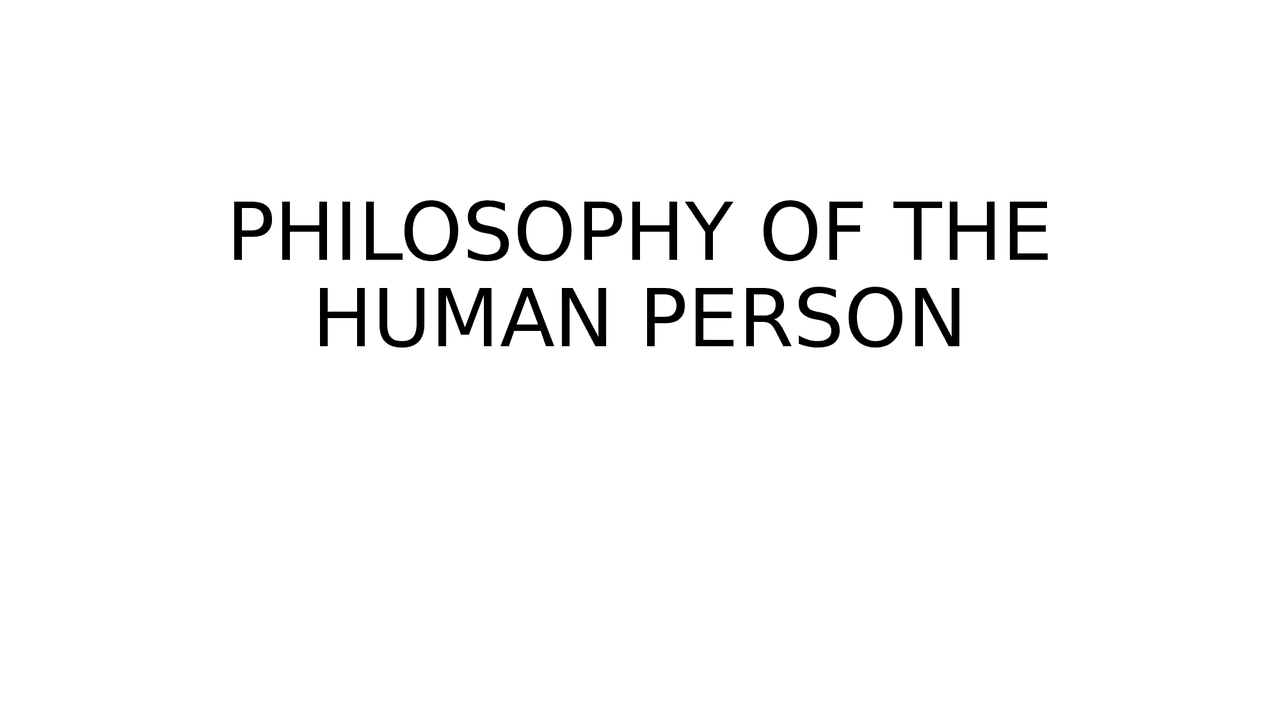 Introduction To Philosophy Of The Human Person Freedom Of The Human