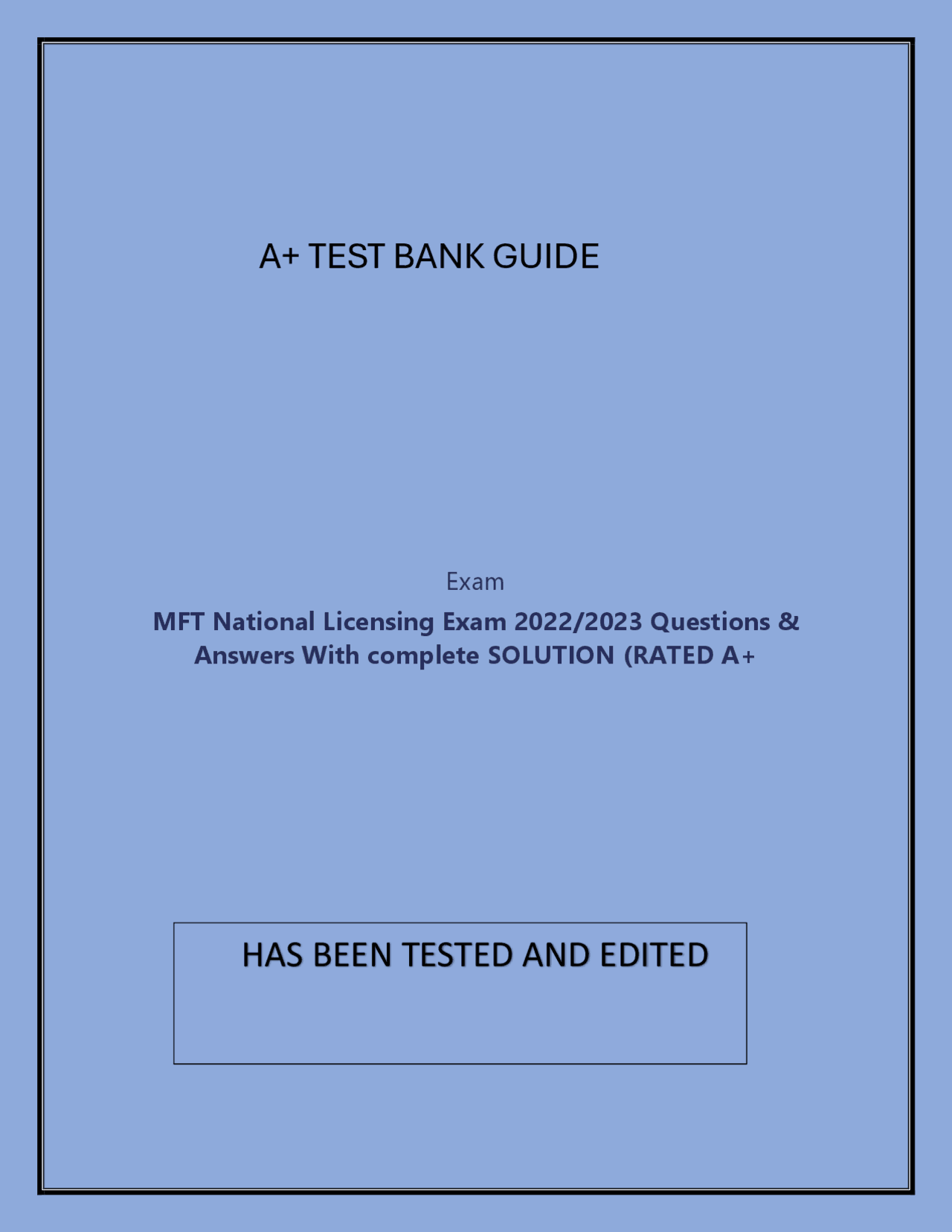MFT National Licensing Exam 2022/2023 Questions & Answers With complete ...