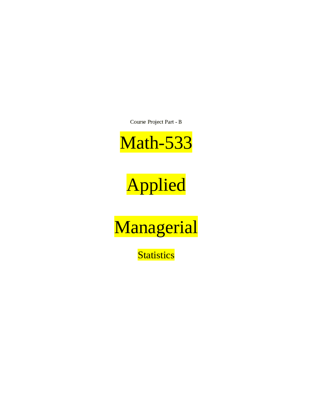 Math 533 Applied Managerial Statistics Exams Nursing Docsity