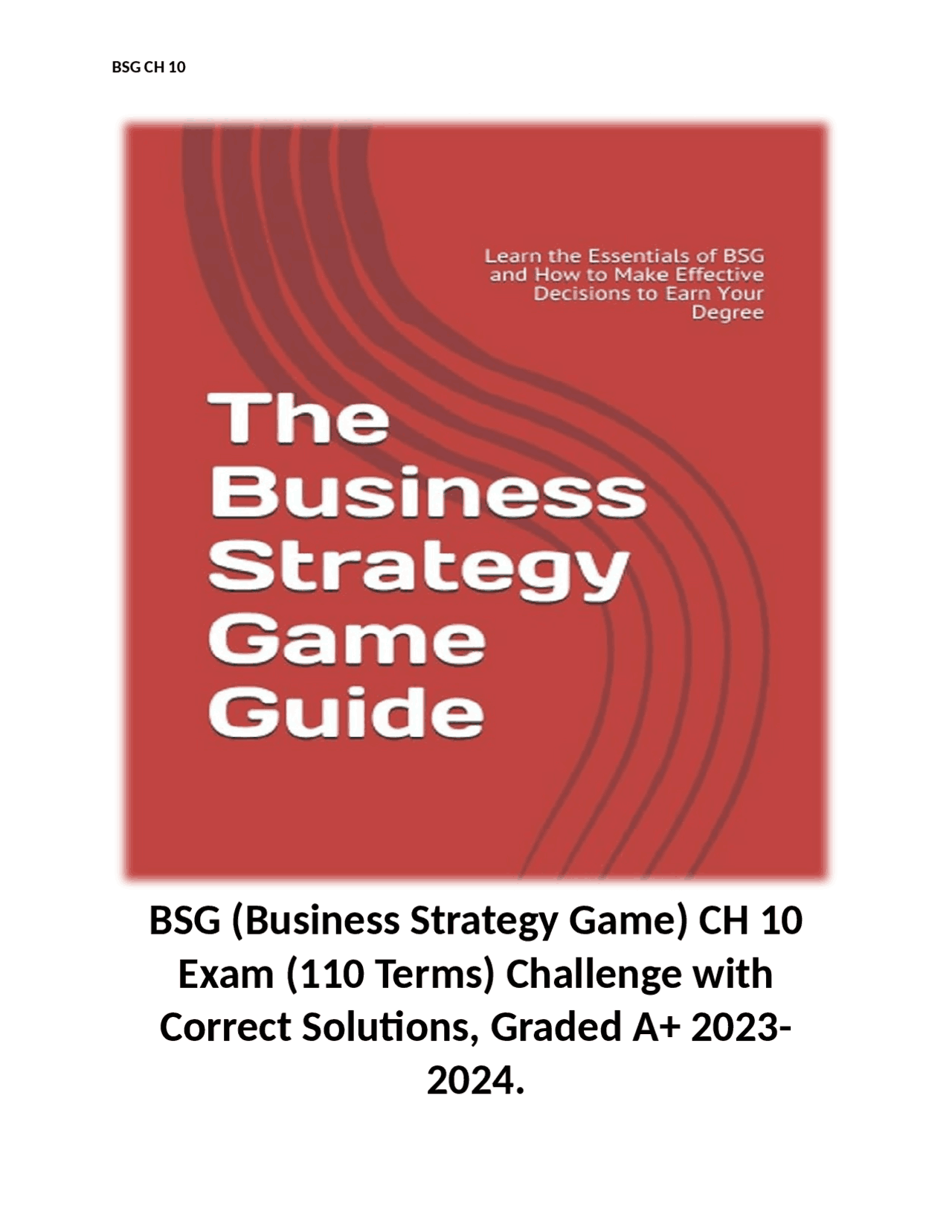 BSG (Business Strategy Game) CH 10 Exam (110 Terms) | Exams Nursing ...