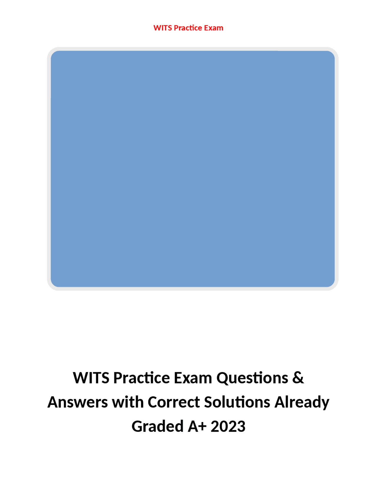 WITS Practice Exam Questions & Answers | Exams Nursing | Docsity