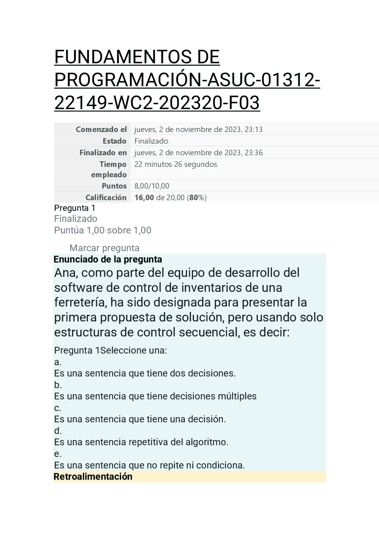 AUTOEVALUACION 01 DE FUNDAMENTOS DE PROGRAMACION | Ejercicios de Lenguajes de Programación | Docsity