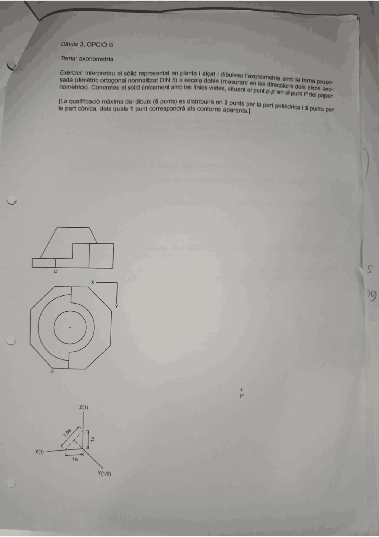 AXONOMETRIA: PERSPECTIVA DIMÈTRICA DIN5 | Exámenes selectividad de ...