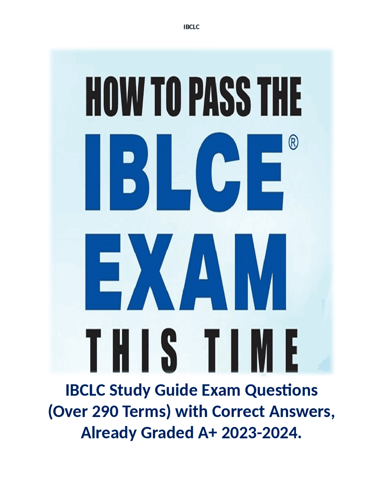 IBCLC Study Guide Exam Questions (Over 290 Terms) with | Exams Nursing ...