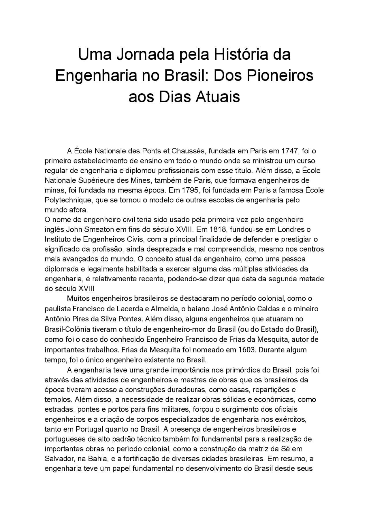 Uma Jornada Pela História Da Engenharia No Brasil Dos Pioneiros Aos