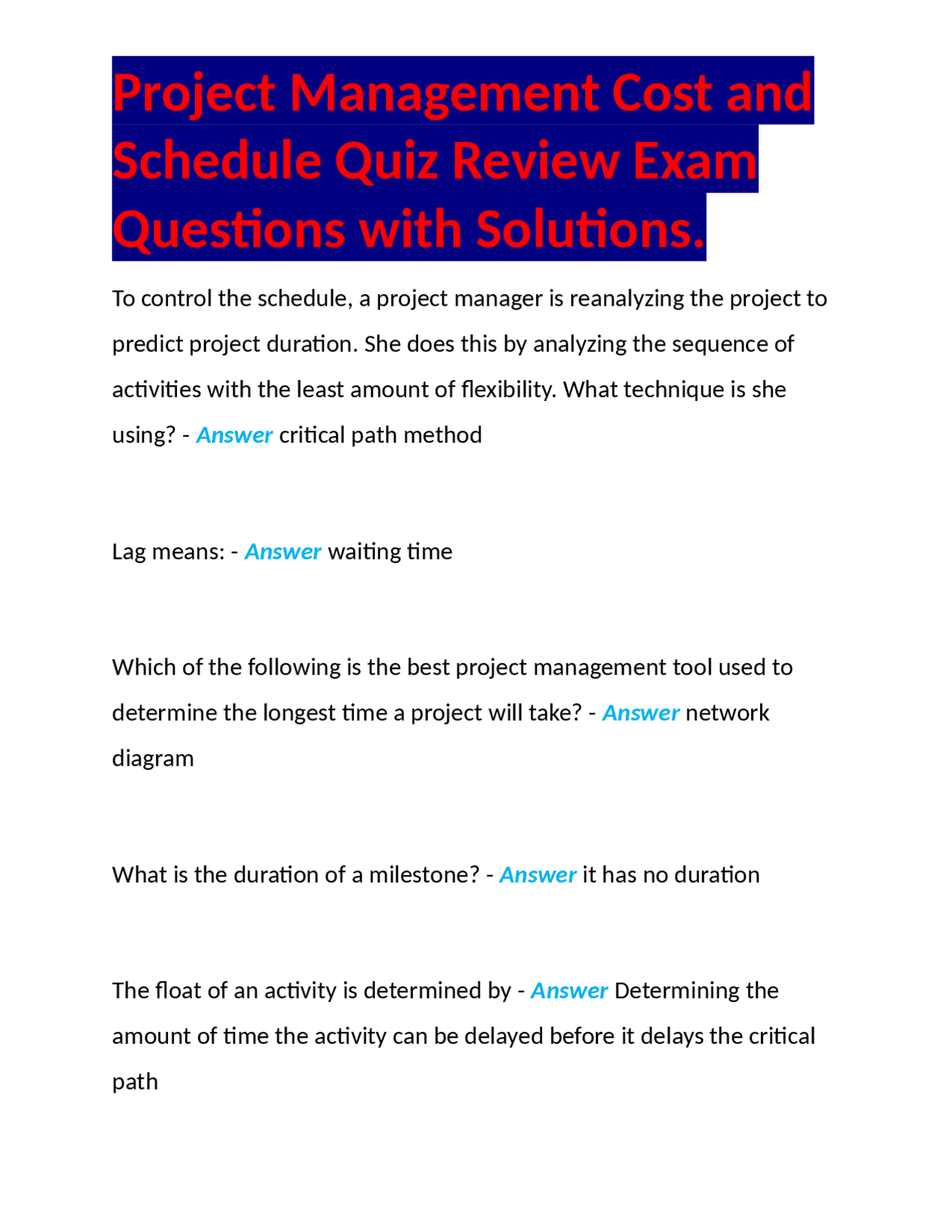 Project Management Cost and Schedule Quiz Review Exam Questions with Solutions | Exams Nursing ...