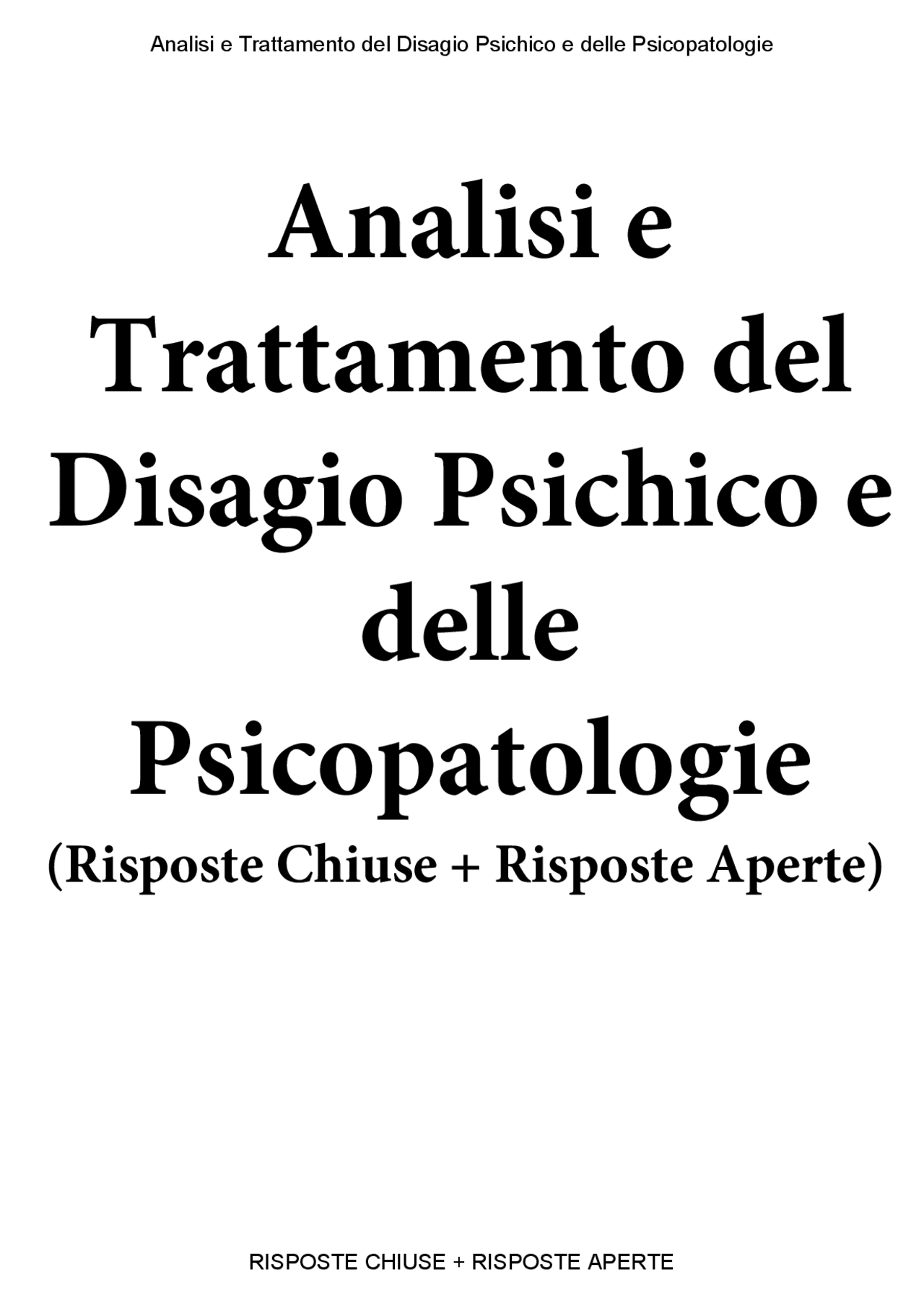 Analisi e Trattamento del Disagio Psichico e delle Psicopatologie ...