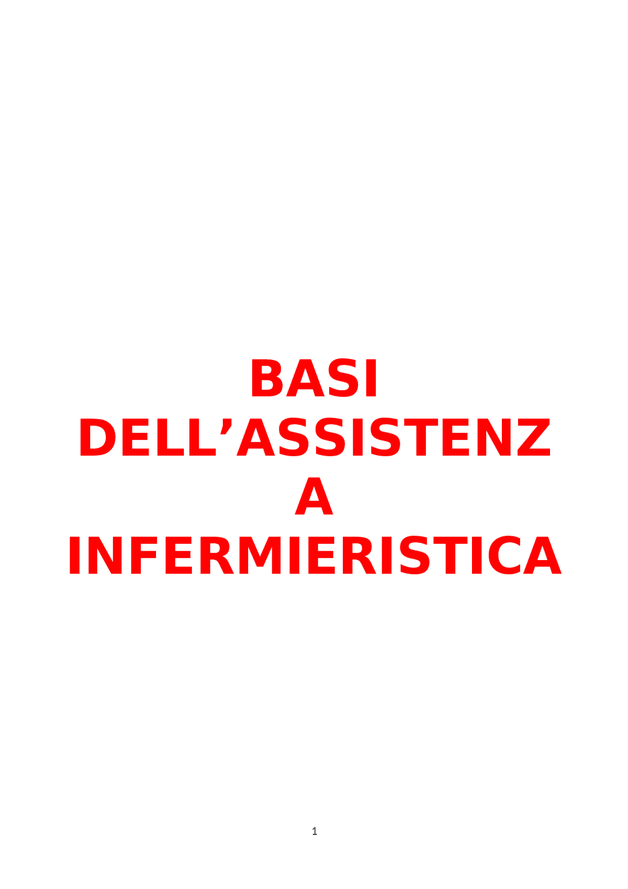 Basi Dellassistenza Infermieristica Dispense Di Infermieristica