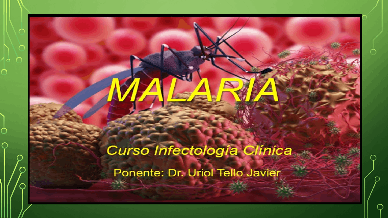malaria una revisión | Diapositivas de Infectología | Docsity