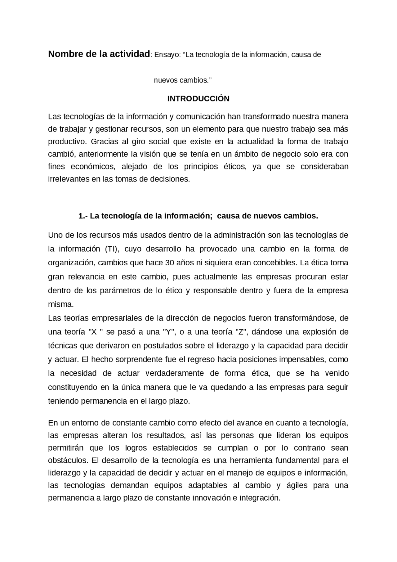Ensayo de la tecnologia de la informacion | Resúmenes de Informática y Tecnologías de la ...